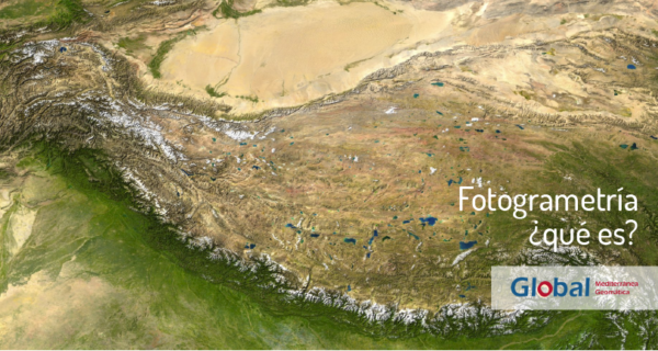 Fotogrametría: Qué es, Ventajas y Metología - Global Mediterránea